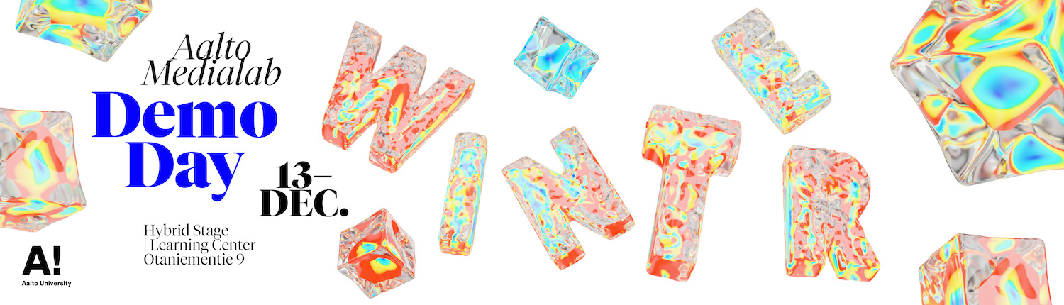 2023 | Winter Demo Day · Aalto Media Lab Demo Day